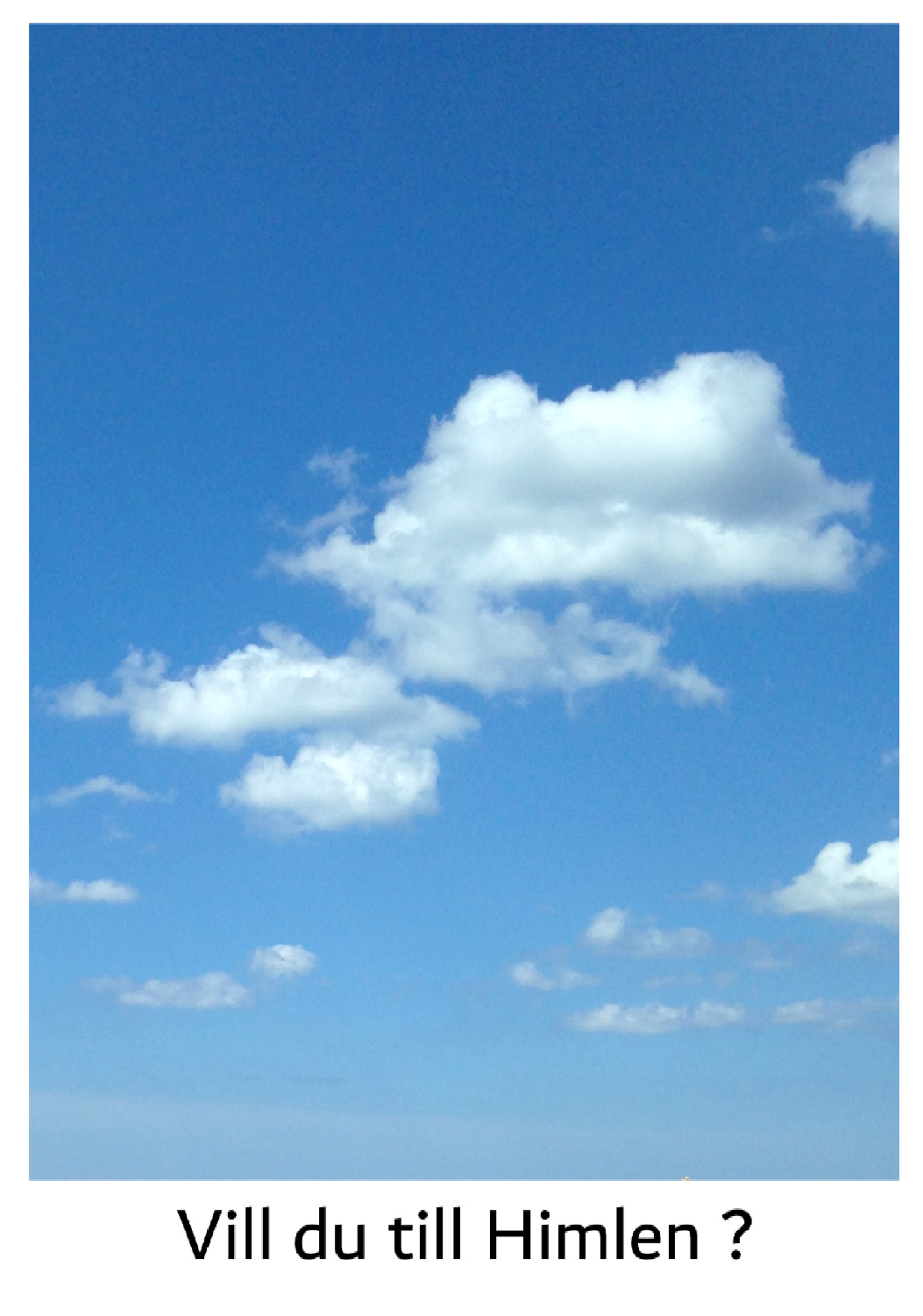 Vill du till Himlen? – Traktat – Traktat.nu